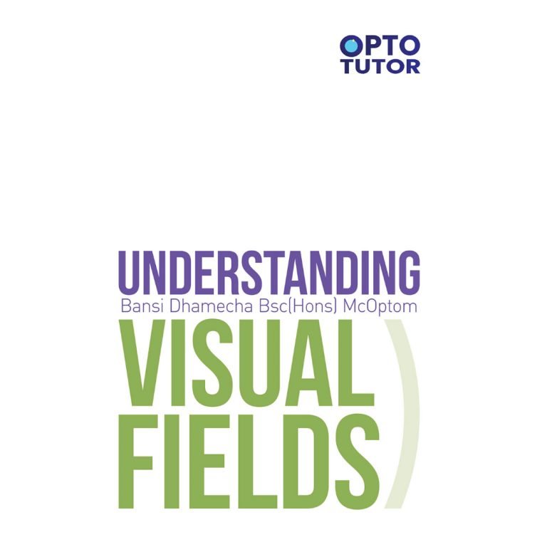 Understanding Visual Fields – Optotutor