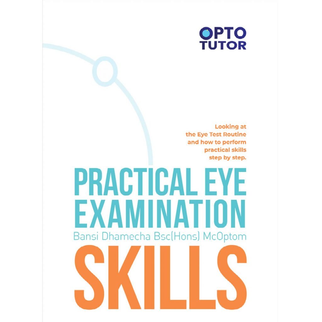 Practical Eye Examination Skills – Optotutor